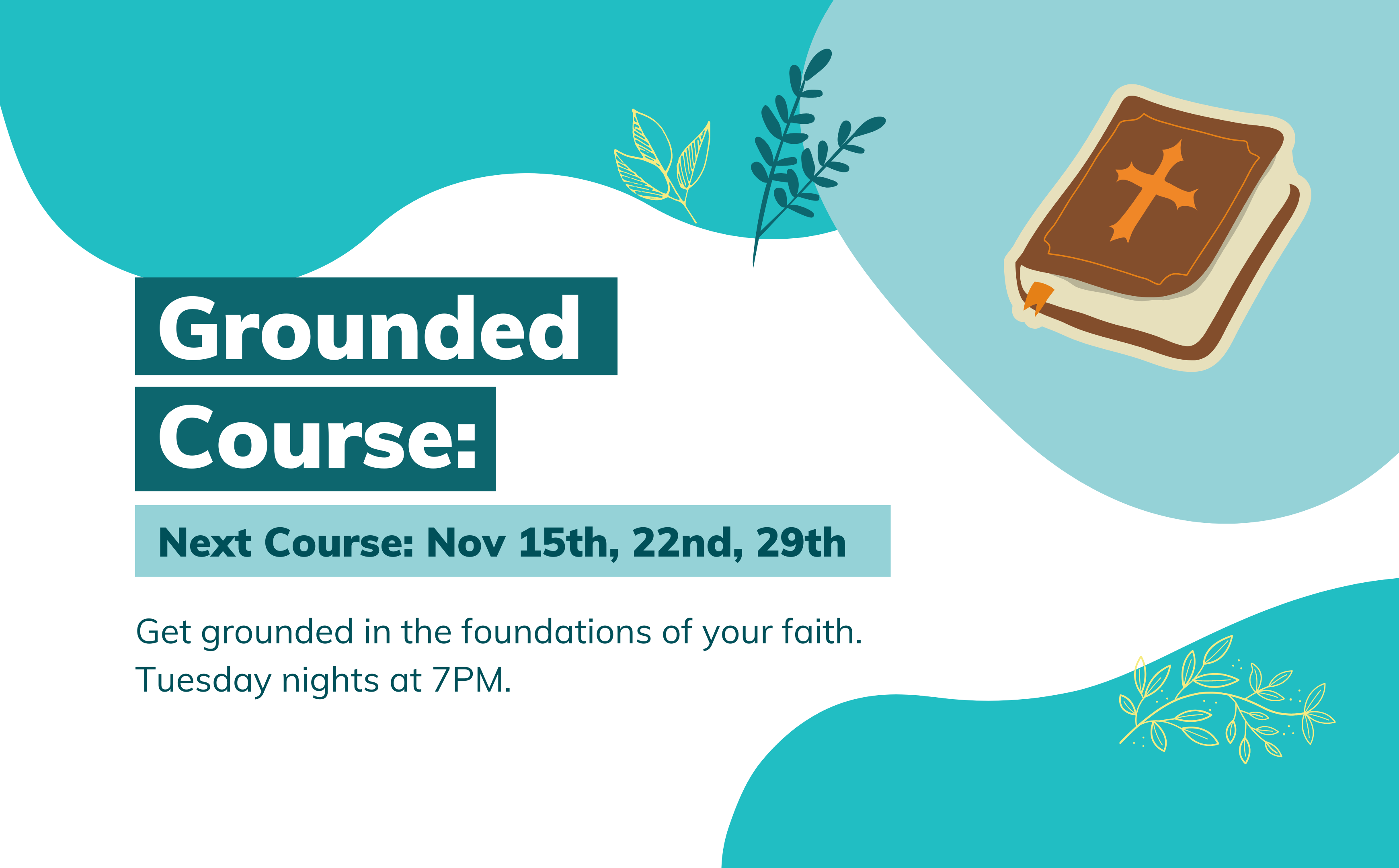 Grounded Course - Heart City Church